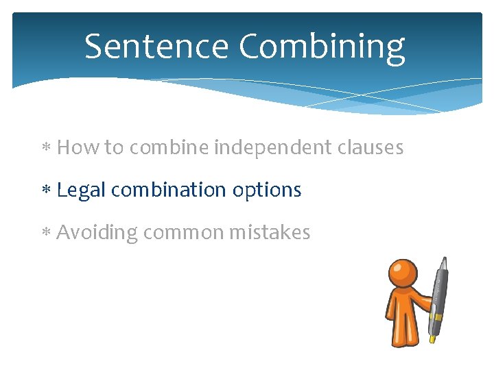Sentence Combining Writing Consultant Presentation EG 1003 Intro