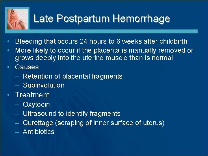 Chapter 10 Nursing Care of Women with Complications