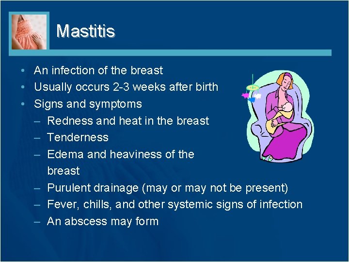 Chapter 10 Nursing Care of Women with Complications