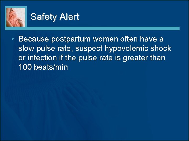 Chapter 10 Nursing Care of Women with Complications