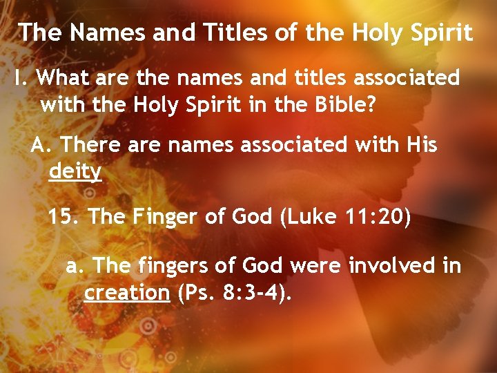 The Names and Titles of the Holy Spirit