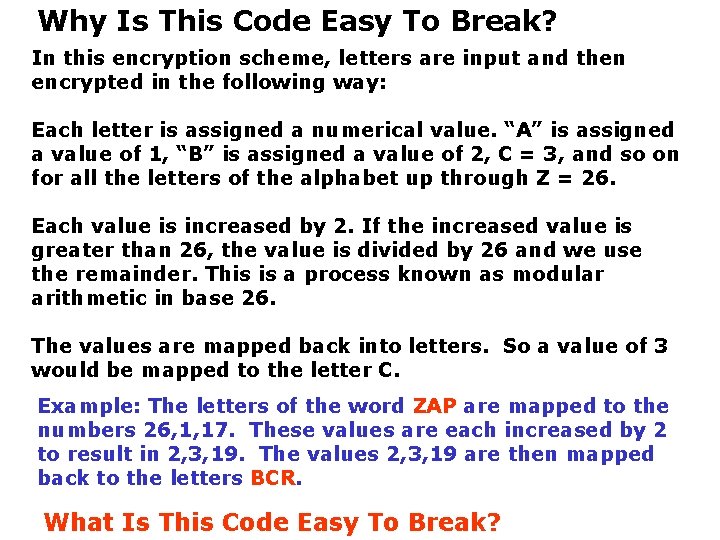 Why Is This Code Easy To Break In