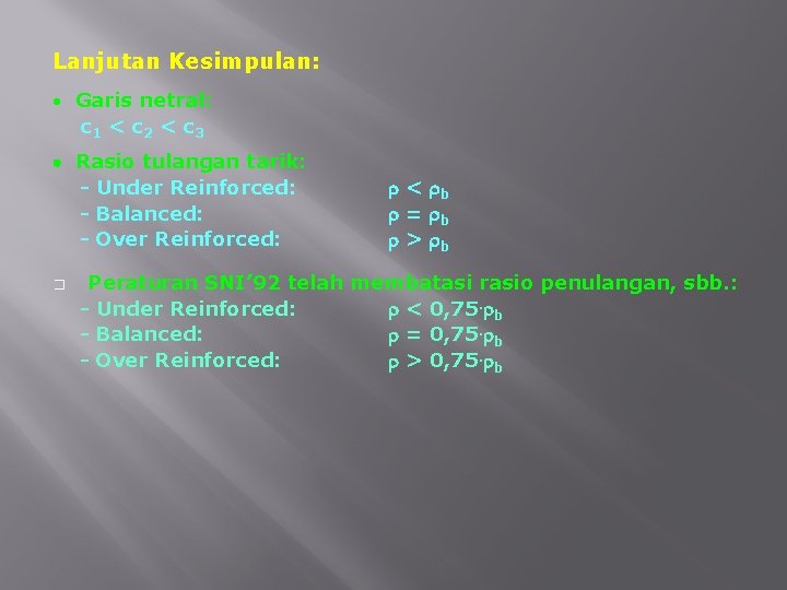 LENTUR PADA BALOK PERSEGI Tulangan Tunggal ASUMSI DASAR