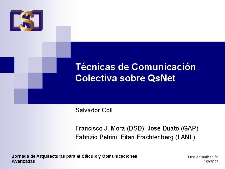 Tcnicas de Comunicacin Colectiva sobre Qs Net Salvador