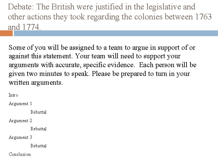 British control over American colonies Debate The British