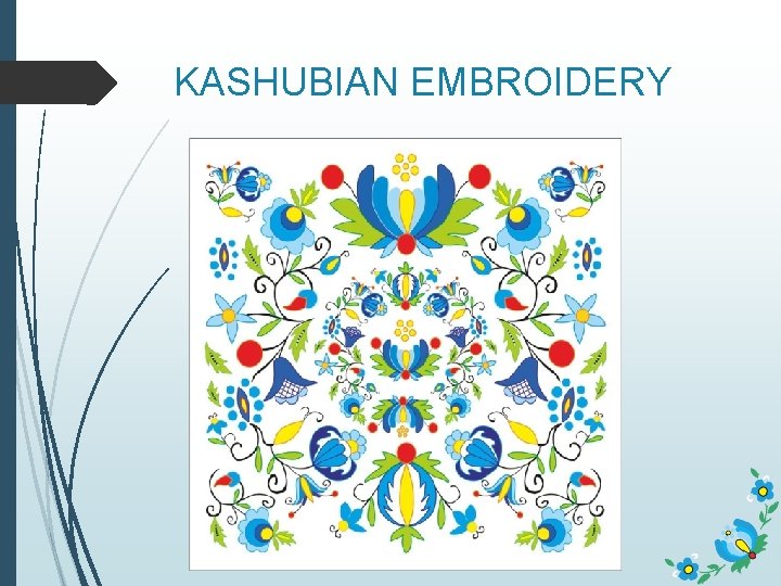 KASHUBIA OUR REGION Main information Kashubia or Cassubia