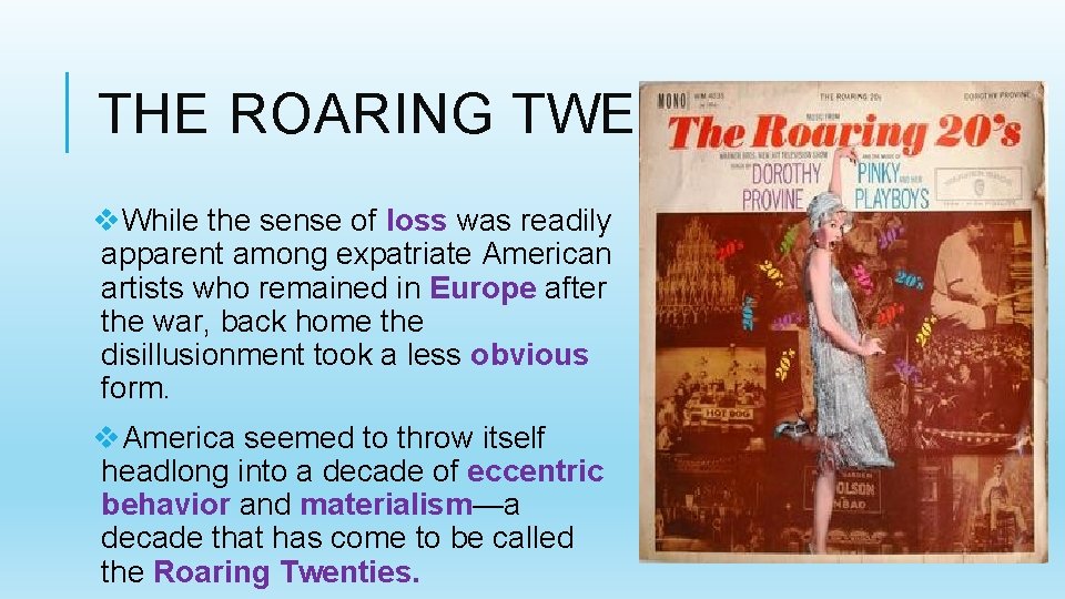 THE GREAT GATSBYHISTORICAL CONTEXT Honors English 11 WORLD