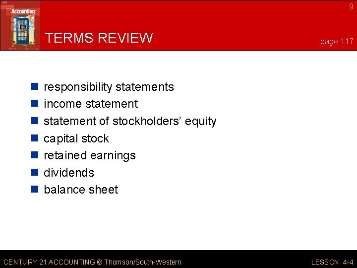 LESSON 4 4 Responsibility Statements for a Merchandising