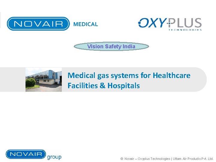 Vision Safety India Medical gas systems for Healthcare