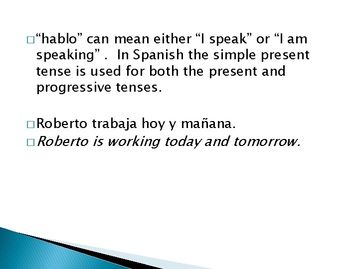 Los Verbos Regulares AR Regular AR verbs In