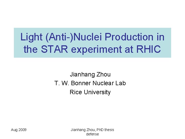 Light AntiNuclei Production in the STAR experiment at