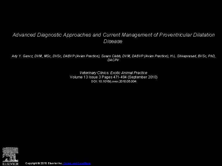 Advanced Diagnostic Approaches and Current Management of Proventricular