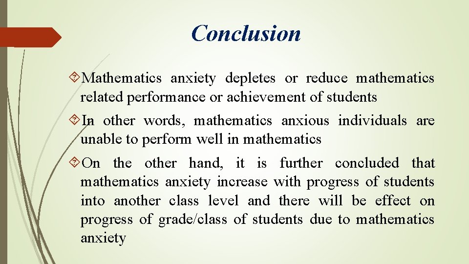 The Impact of Mathematics Anxiety on Students Performance