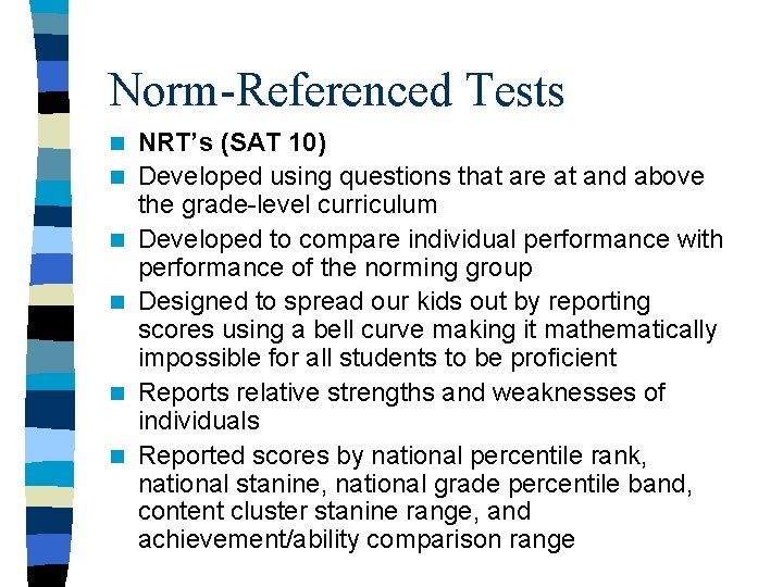 The Alabama Reading and Mathematics Test Michele Hunter