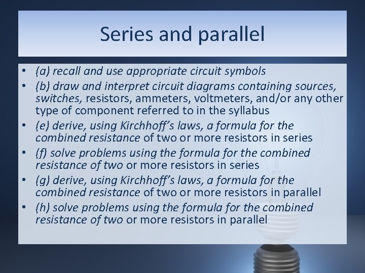 Series and parallel Series and parallel a recall