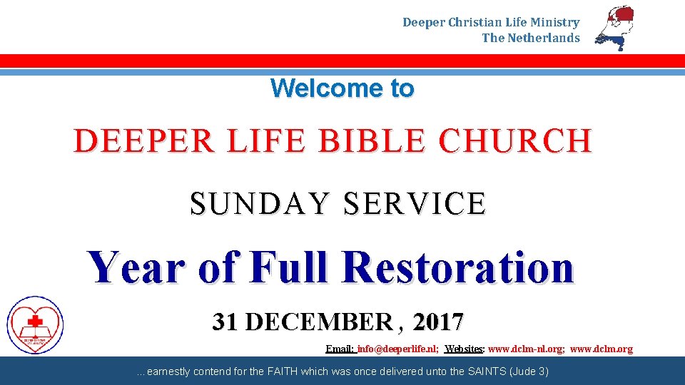 Deeper Christian Life Ministry The Netherlands Welcome to