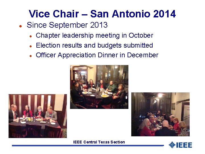 San Antonio Vice Chair Ron Seaman Austin Vice
