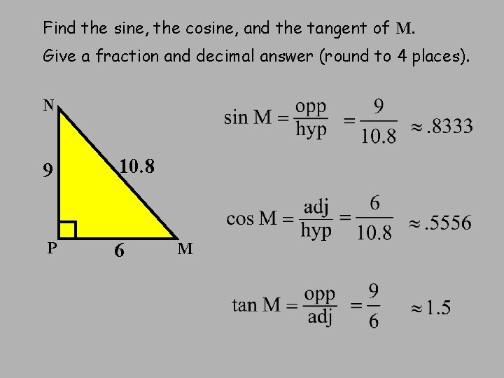 Introduction to Trigonometry This section presents the 3
