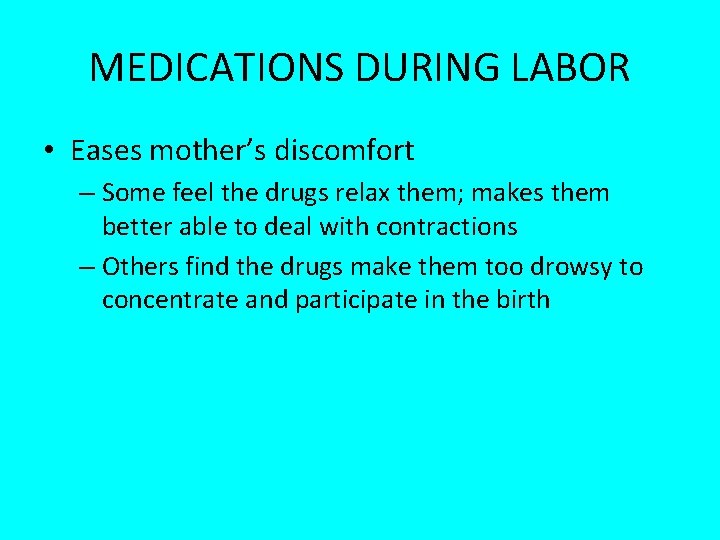 STAGES OF LABOR CONTRACEPTION AND CONCERNS WARNING Maturity