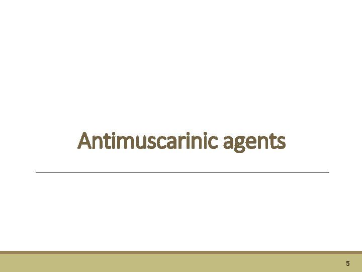 Cholinergic antagonists DR FATIMAH ALMAHASNEH DEPARTMENT OF BASIC