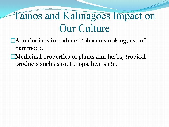 Migration and The Early Caribbean Culture By Maurica