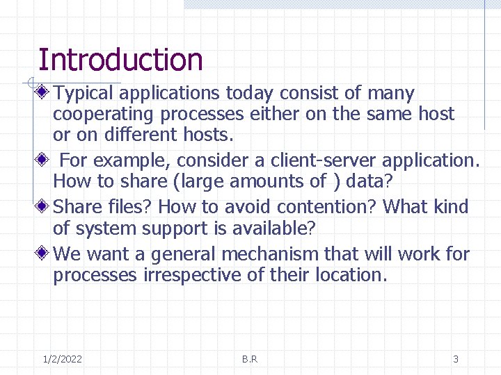 Interprocess Communication B Ramamurthy CSE 421 122022 B