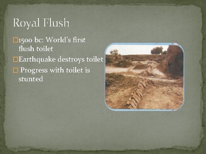 History of the Toilet Breanne Taylor 41113 Going