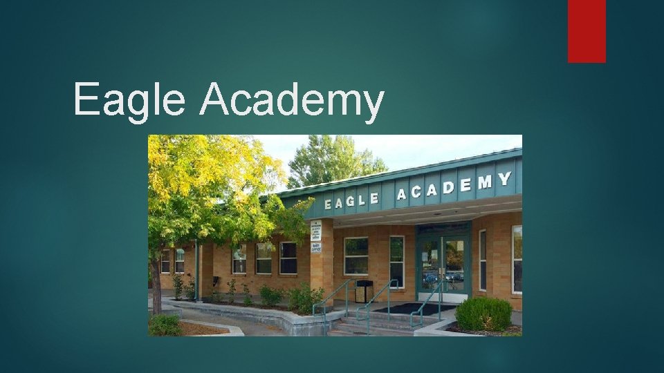 Eagle Academy Idaho Mastery Education Network Eagle Academy