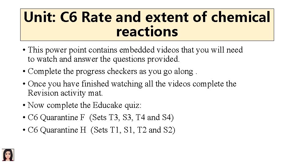 Unit C 6 Rate and extent of chemical