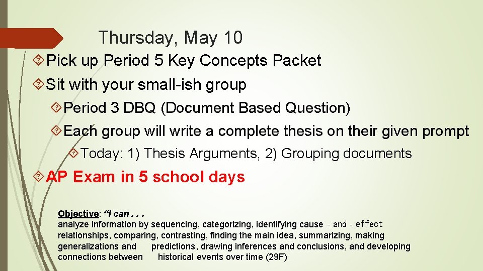 Thursday May 10 Pick up Period 5 Key