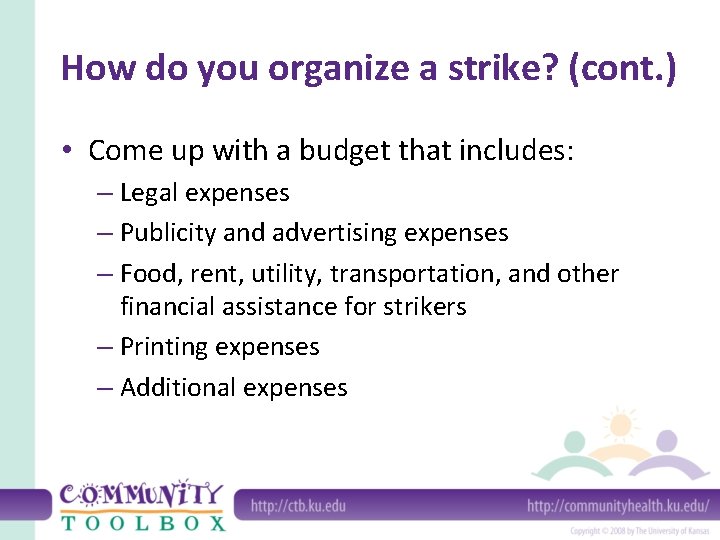 Organizing a Strike What is a strike A