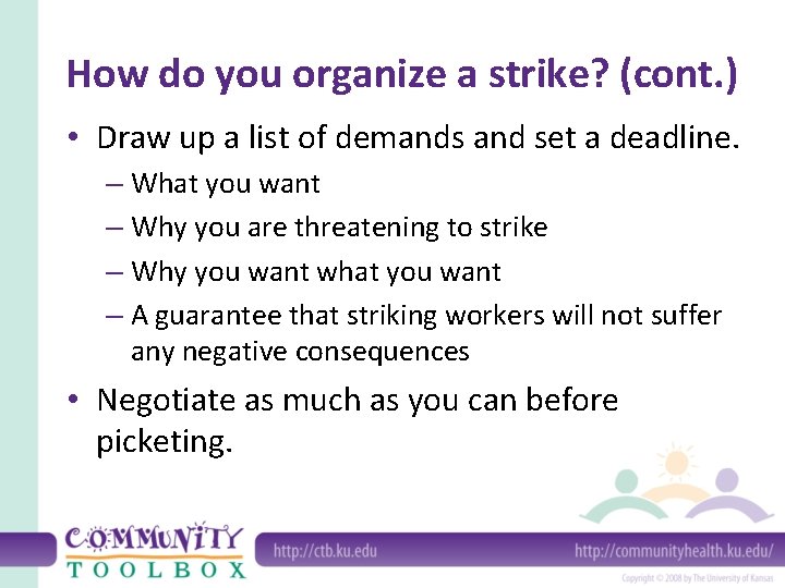 Organizing a Strike What is a strike A