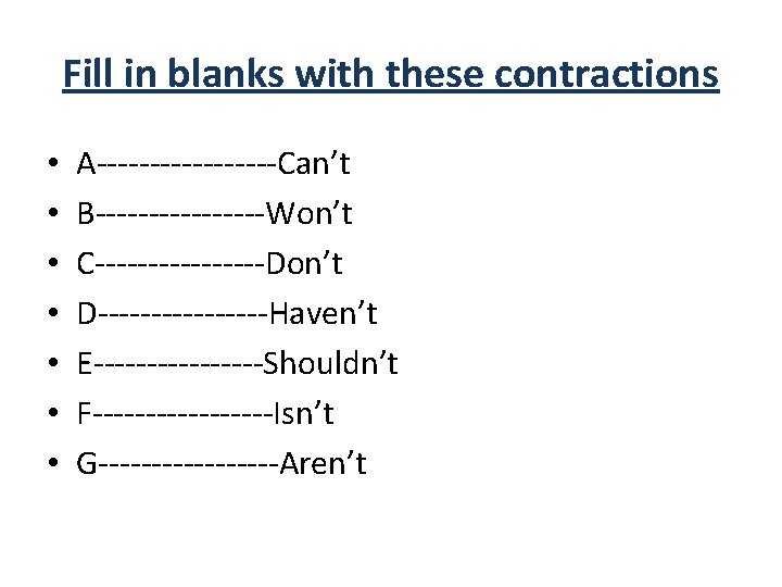 CONTRACTIONS Lesson on contractions created by Tara Wheatley