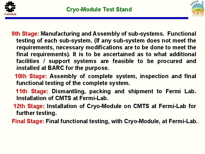 CryoModule Test Stand Development of CryoModule Test Stand