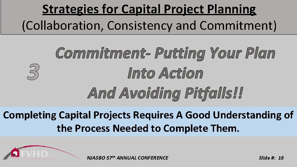 Strategies for Capital Project Planning Collaboration Consistency and