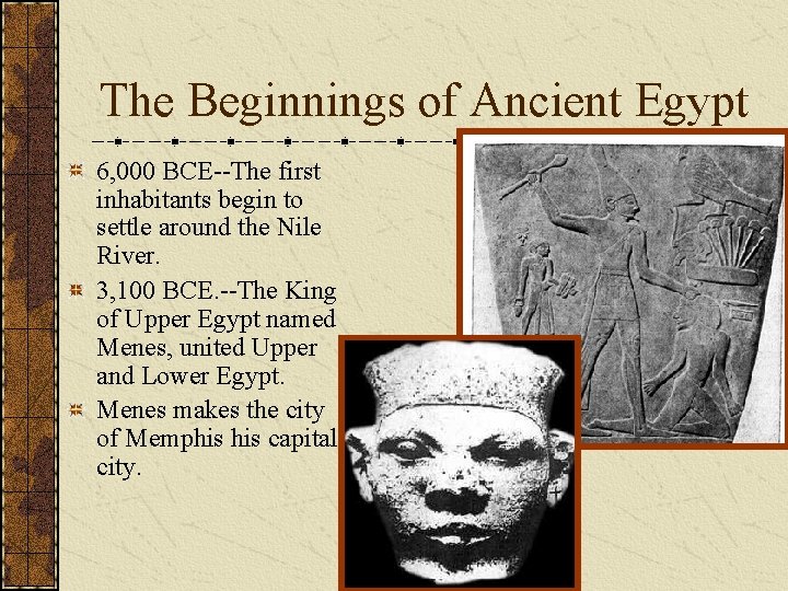 Ancient Egypt What do you know about Ancient