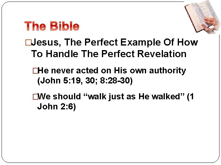 The Proper View Of The Bible 2 Thess