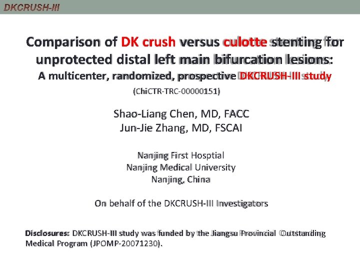Comparison of DK crush versus culotte stenting for