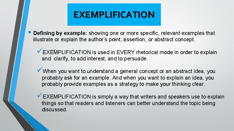 EXEMPLIFICATION Defining by example showing one or more