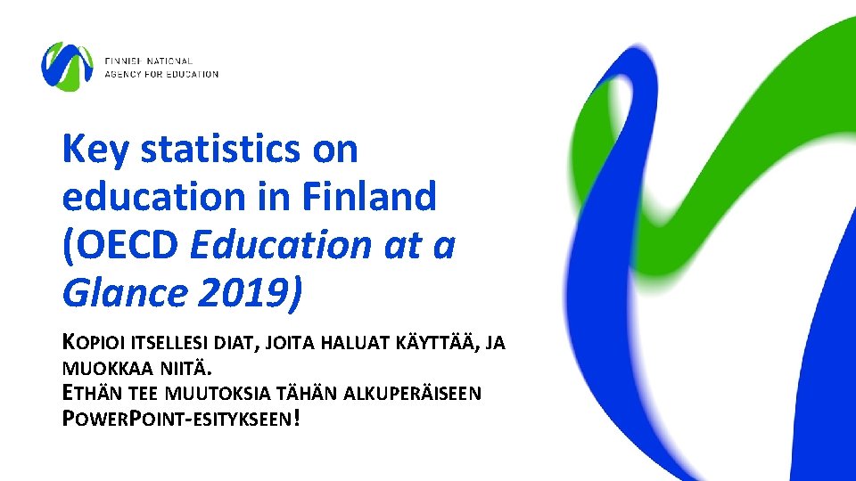 Key statistics on education in Finland OECD Education