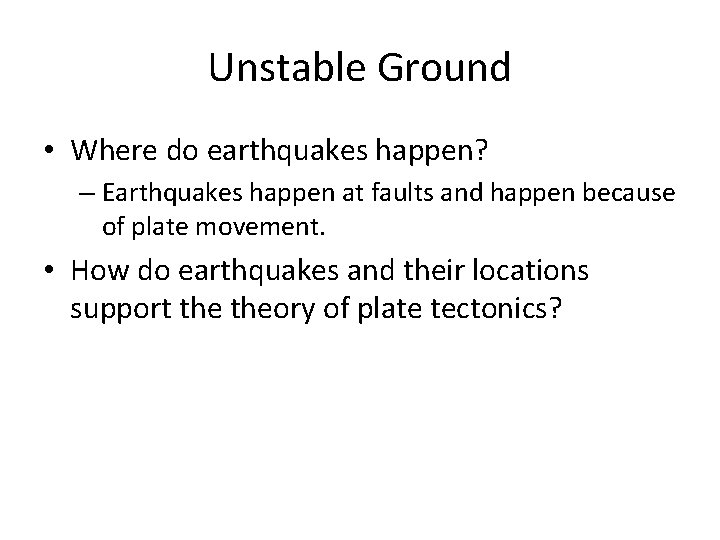 Earthquakes Unit 3 The Restless Earth Lesson 4