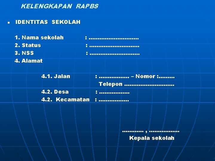 SOSIALISASI PENYUSUNAN RAPBS bagi Kepala Sekolah SMP SMA