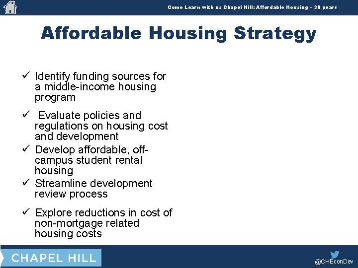 Come Learn with us Chapel Hill Affordable Housing