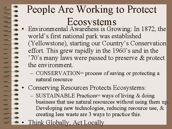 People Are Working to Protect Ecosystems Environmental Awareness