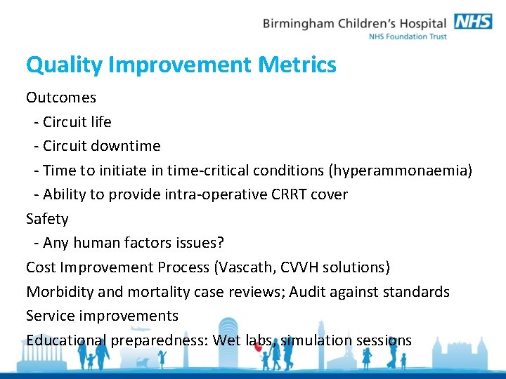 Quality Metrics In CRRT Dr Prabh Nayak Lead
