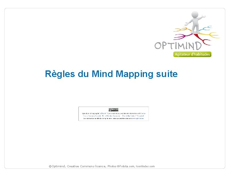 Rgles du Mind Mapping suite Optimind Creative Commons