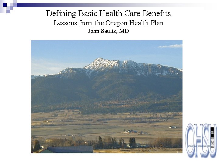 Defining Basic Health Care Benefits Lessons from the