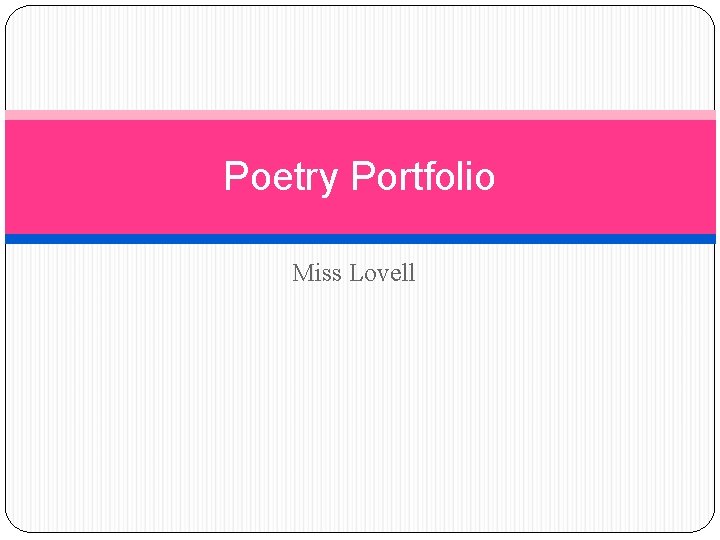 Poetry Portfolio Miss Lovell Haiku 1 Herding CatsSimile