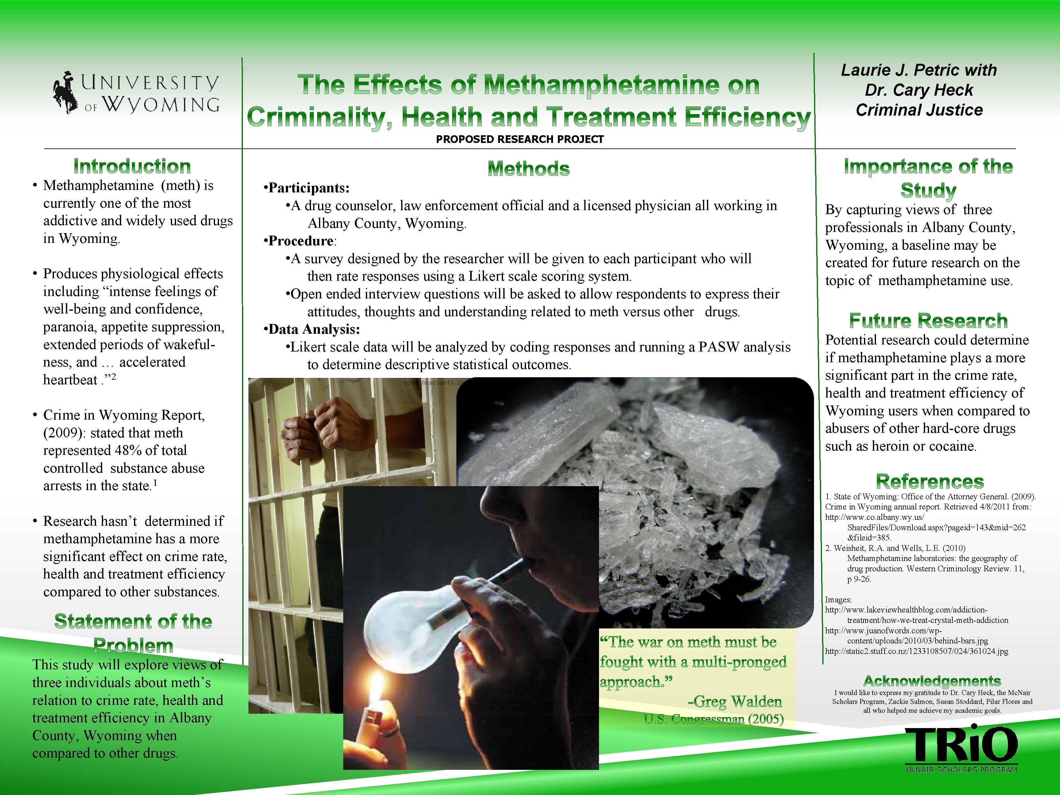 Laurie J Petric with Dr Cary Heck Criminal