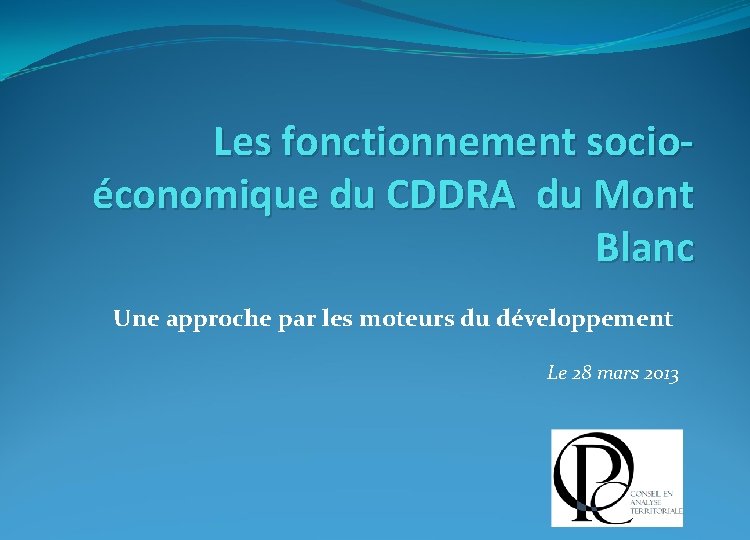 Les fonctionnement socioconomique du CDDRA du Mont Blanc